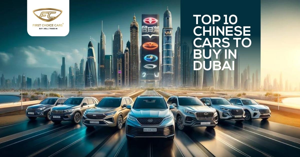 10 Best Chinese Cars in UAE (2026) – Top Brands & Models